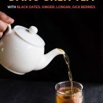 Dang Shen Tea (with Black Dates, Ginger, Longan, Goji Berry) for ...